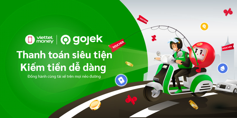 [Viettel Money x Gojek] Thanh toán siêu tiện - Kiếm tiền dễ dàng